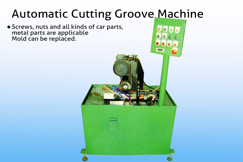 Automatic Cutting Groove Machine-Sample library-chinaFastenerinfo.net